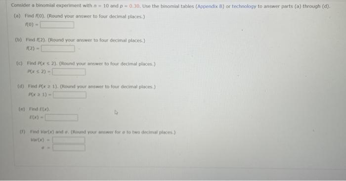 Solved Consider a binomial experiment with n=10 and p=0.30. | Chegg.com
