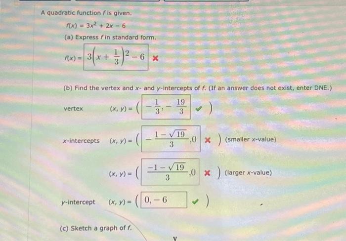 Solved A quadratic function f is given. f(x)=3x2+2x−6 (a) | Chegg.com