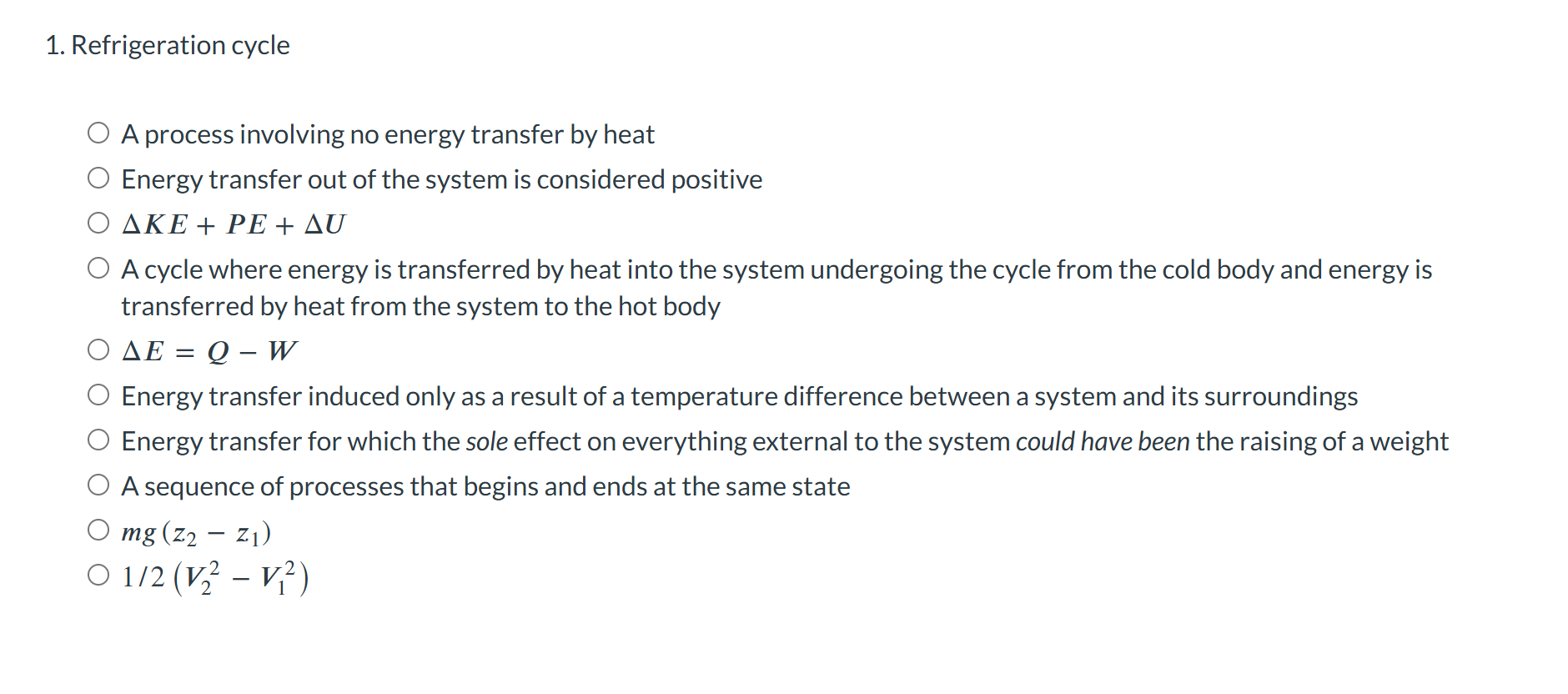 Solved Refrigeration cycleA process involving no ﻿energy | Chegg.com