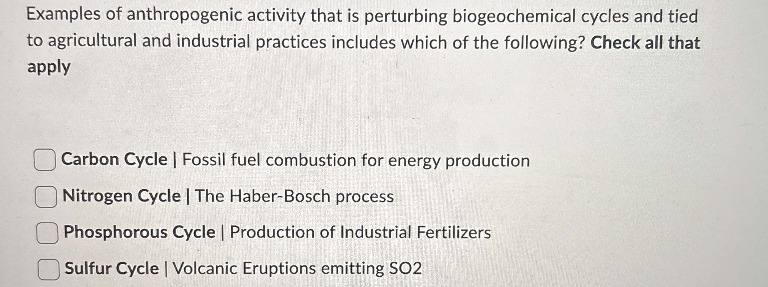 Solved Examples of anthropogenic activity that is perturbing | Chegg.com