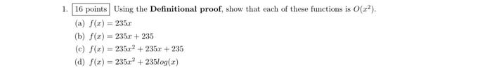 Solved 1. Using the Definitional proof, show that each of | Chegg.com