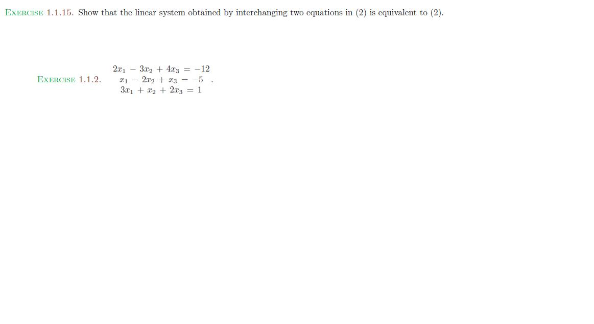 Solved Show that the linear system obtained by interchanging | Chegg.com