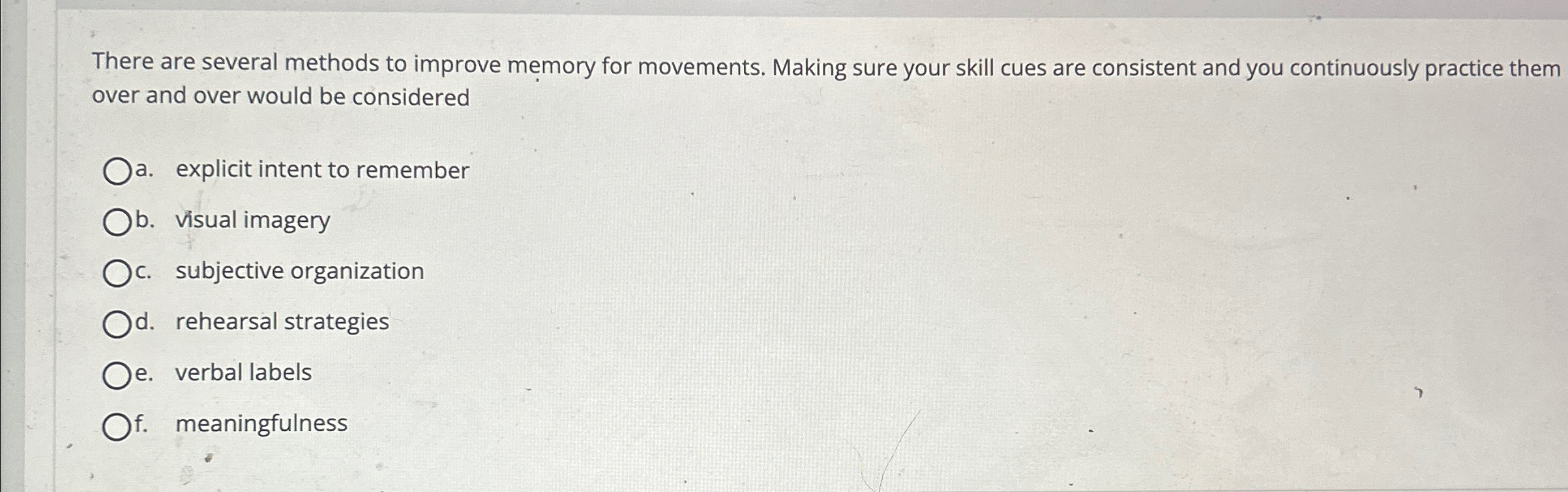 Solved There are several methods to improve memory for | Chegg.com