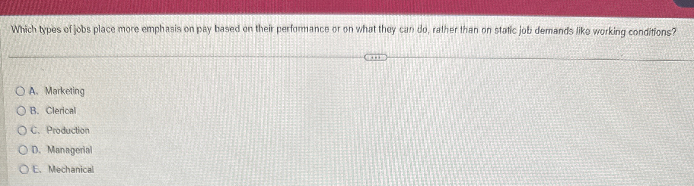 Solved Which types of jobs place more emphasis on pay based | Chegg.com