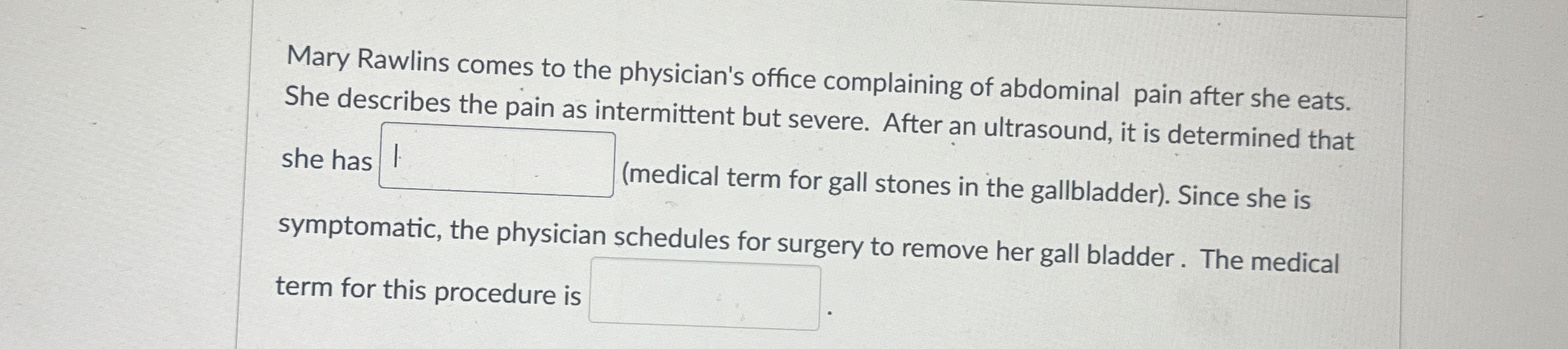 Solved Mary Rawlins comes to the physician's office | Chegg.com
