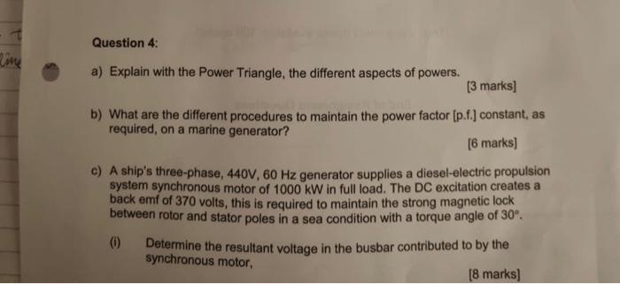 Solved Question 4 a) Explain with the Power Triangle, the | Chegg.com