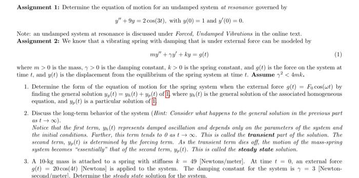 Solved Determine the equation of motion for an undamped | Chegg.com