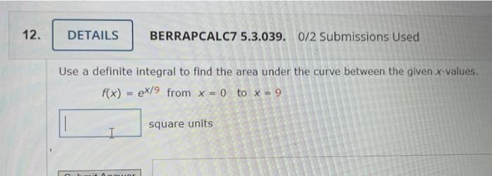 Solved Use a definite integral to find the area under the | Chegg.com