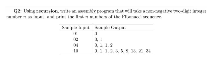 Solved Q2: Using recursion, write an assembly program that | Chegg.com Solved Q2: Using recursion, write an assembly program that | Chegg.com