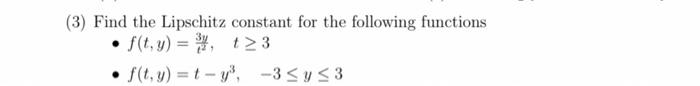Solved 3) Find the Lipschitz constant for the following | Chegg.com