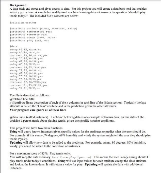 Solved Background: A data back-end stores and gives access | Chegg.com
