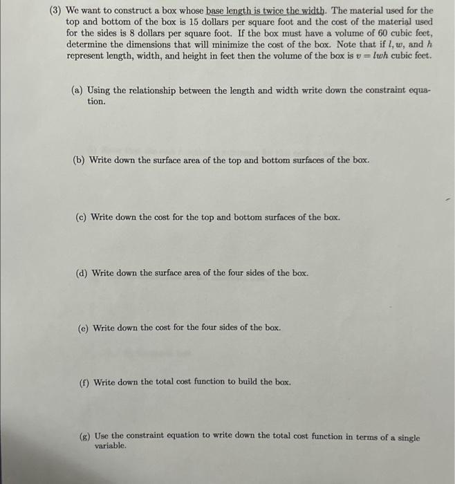 Solved HELP ASAP PLEASE!!!!! We want to construct a box | Chegg.com