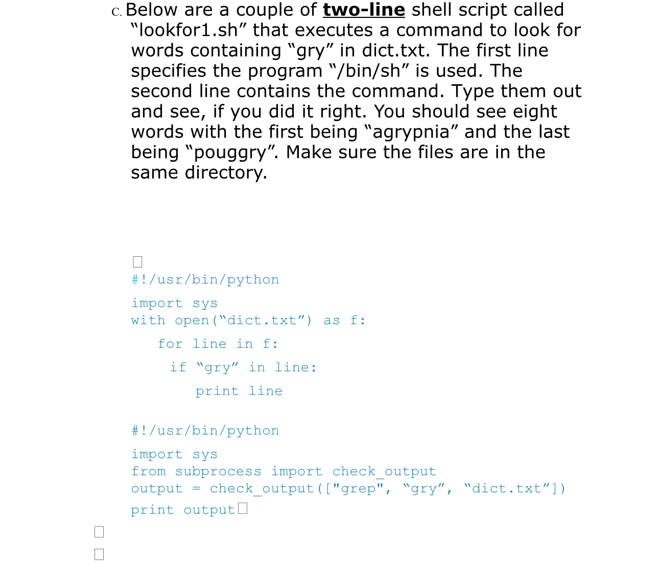 Solved C ﻿below Are A Couple Of Two Line Shell Script