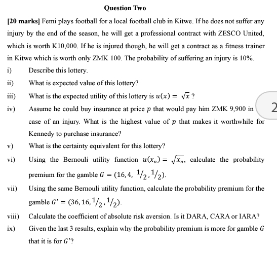 Solved Question Two[20 ﻿marks] ﻿Femi plays football for a | Chegg.com