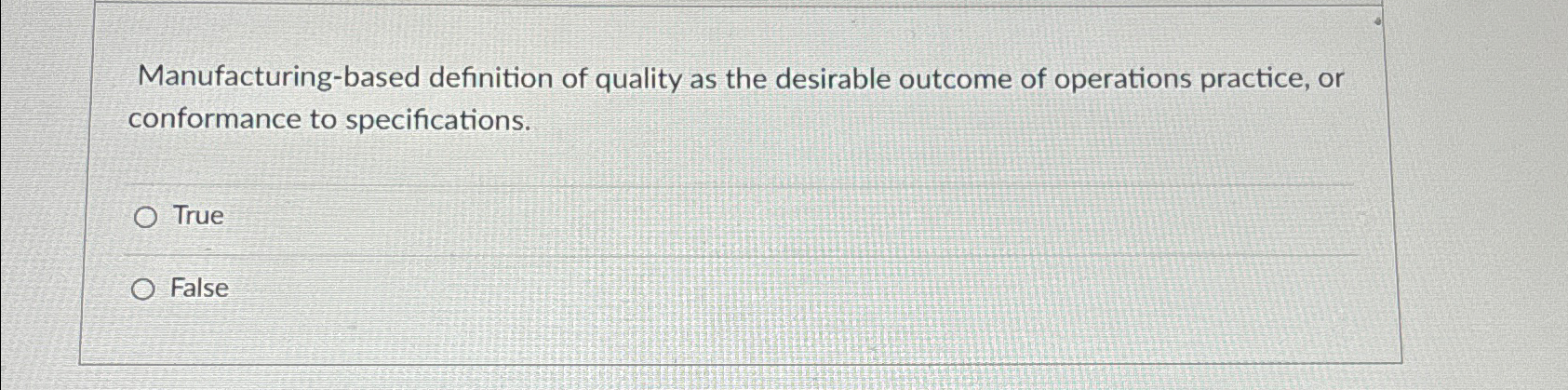 Solved Manufacturing-based definition of quality as the | Chegg.com