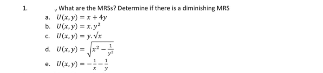 Solved What are the MRSs? ﻿Determine if there is a | Chegg.com