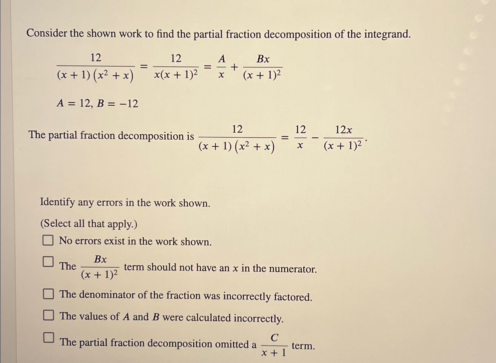 Solved Consider the shown work to find the partial fraction | Chegg.com