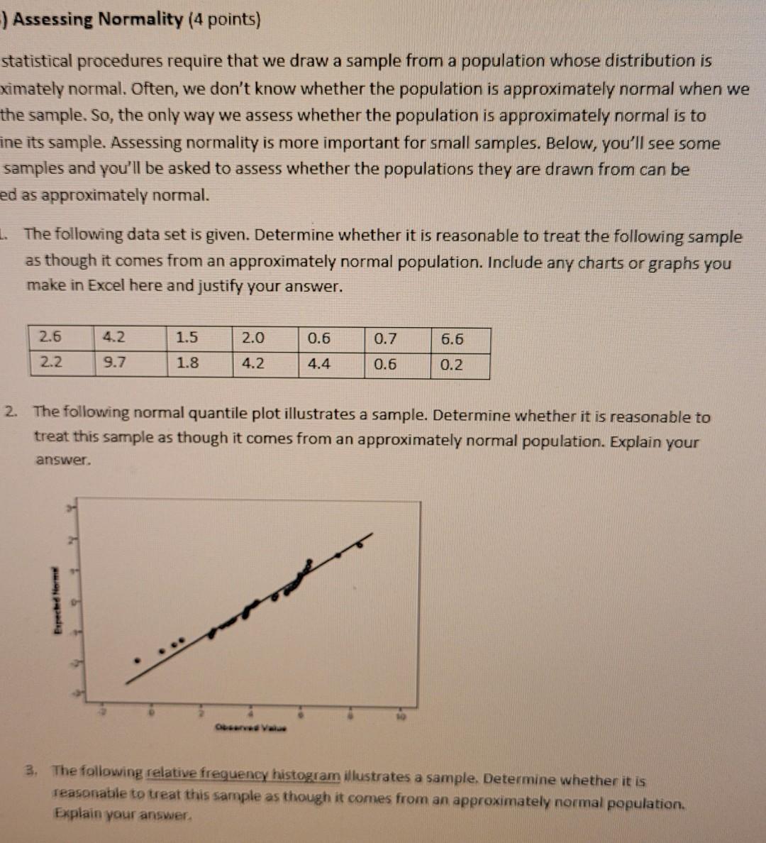 Solved ) Assessing Normality (4 points) statistical | Chegg.com