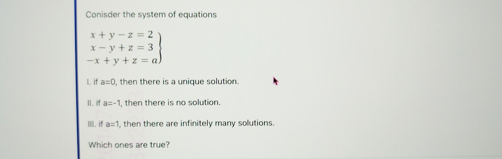 Solved Conisder the system of equations | Chegg.com