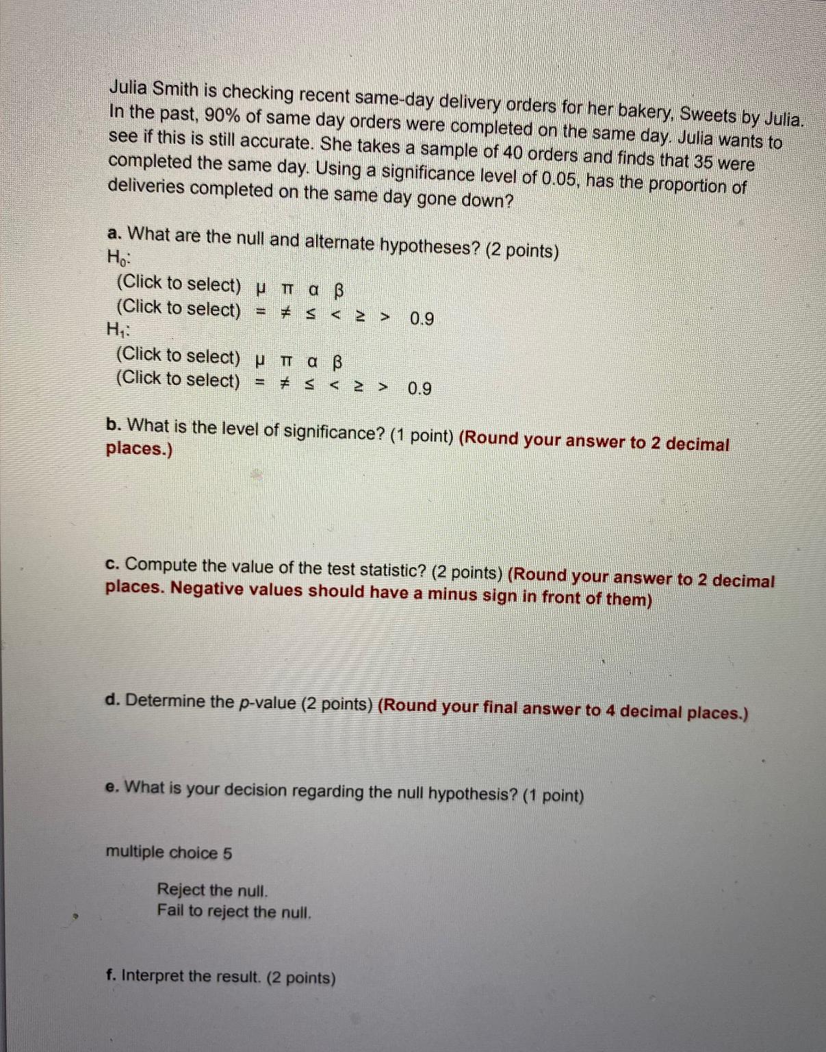 Solved Julia Smith is checking recent same-day delivery | Chegg.com