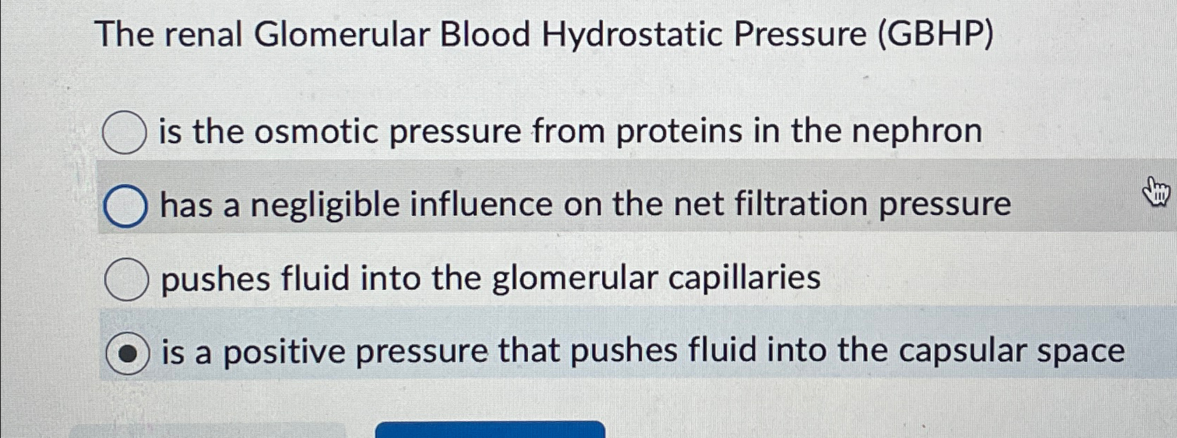 Solved The renal Glomerular Blood Hydrostatic Pressure | Chegg.com