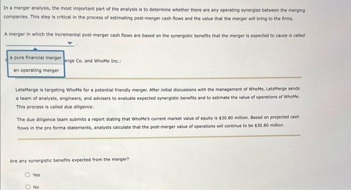 Solved in a merger analysis, the most important part of the | Chegg.com