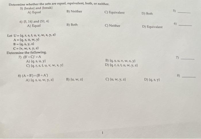 Solved Determine whether the sets are equal, equivalent, | Chegg.com