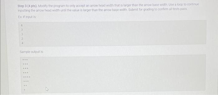 Solved 7.13 LAB*: Program: Drawing a half arrow Program | Chegg.com