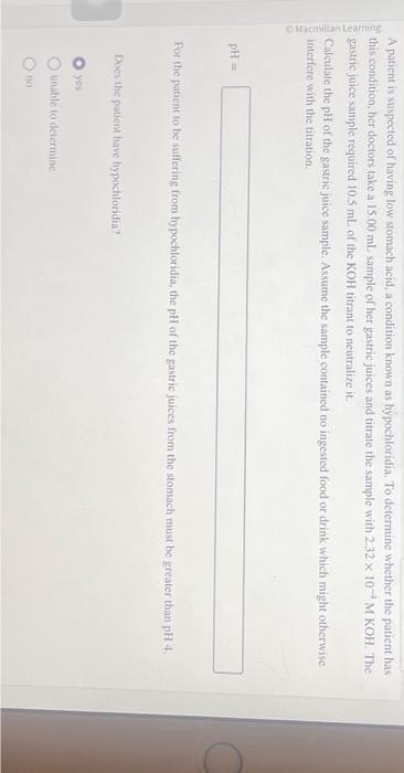 Solved A patient is suspected of having low somach acid, a | Chegg.com