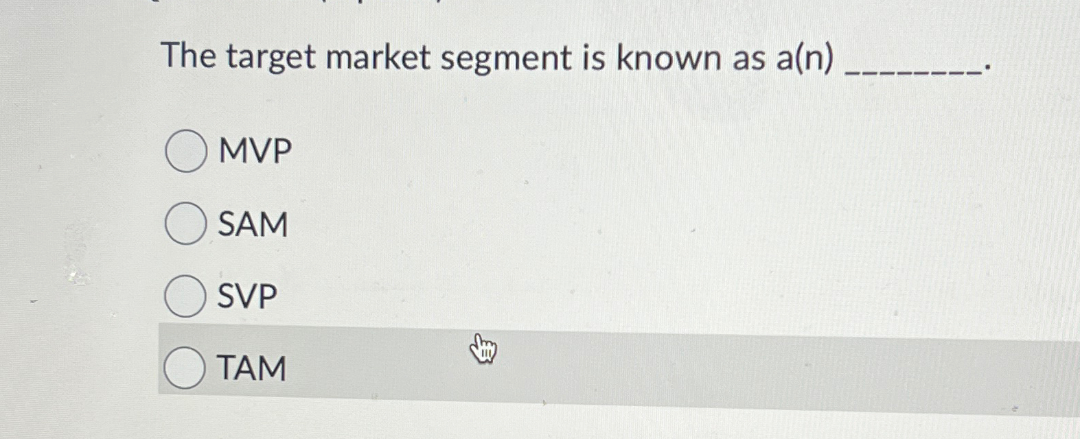 Solved The target market segment is known as | Chegg.com