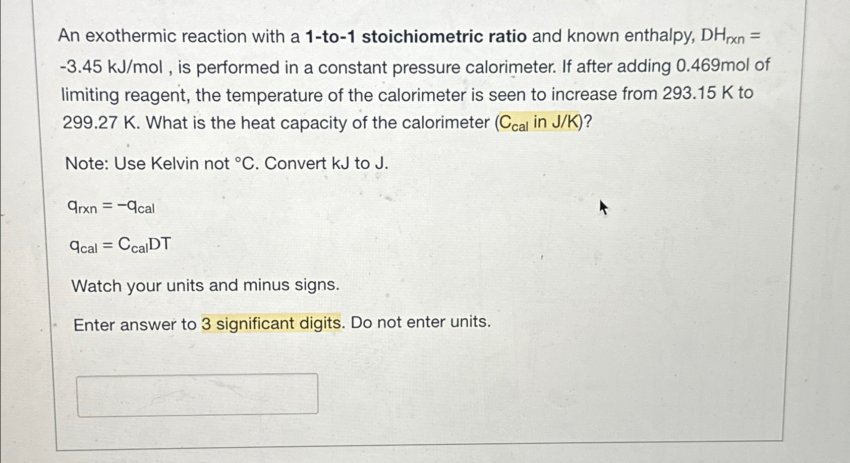 Solved An exothermic reaction with a 1-to-1 ﻿stoichiometric | Chegg.com