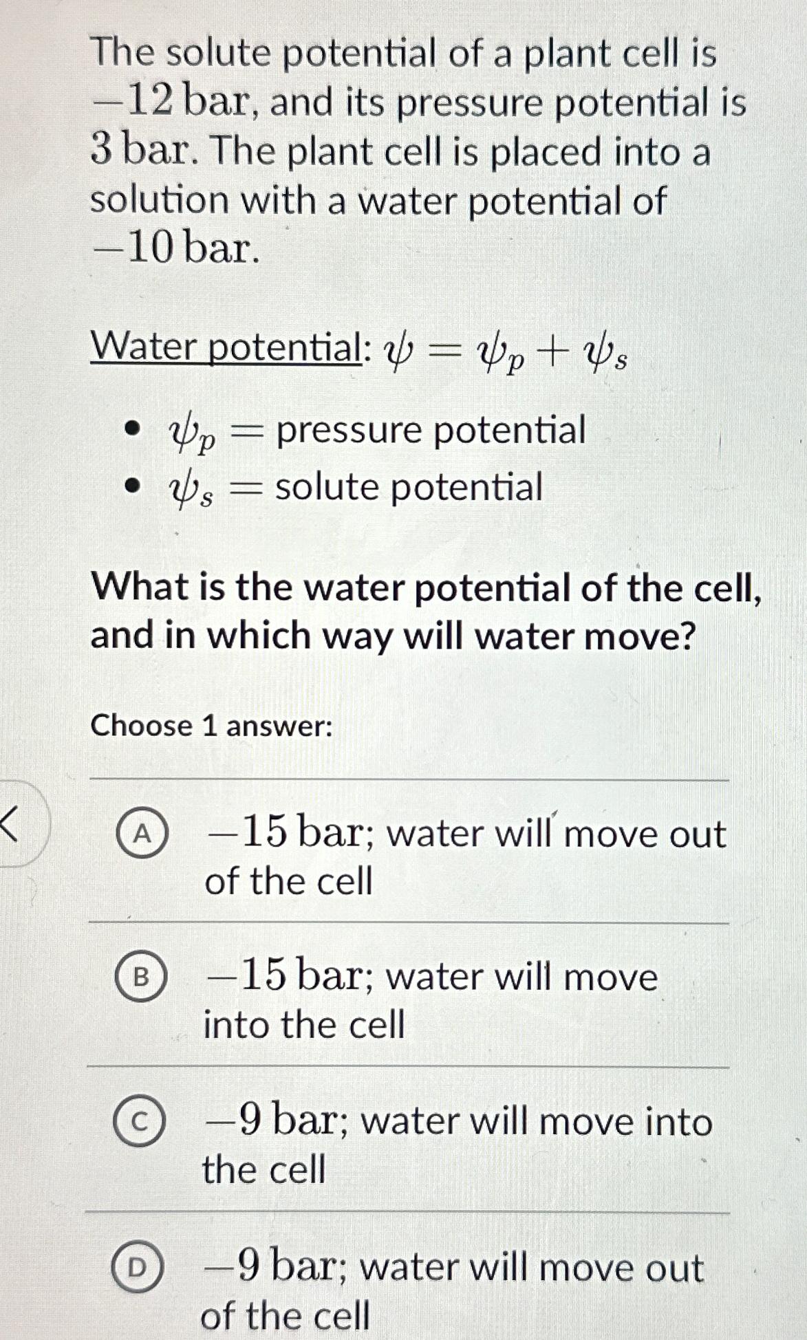 Solved The solute potential of a plant cell is -12 ﻿bar, and | Chegg.com