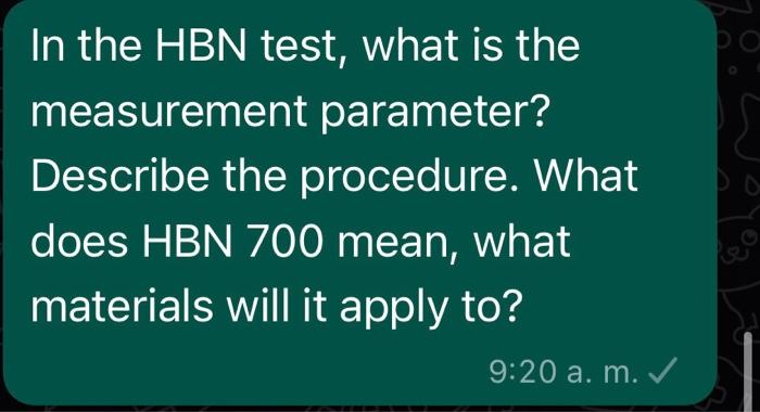 Solved Da In the HBN test, what is the measurement | Chegg.com