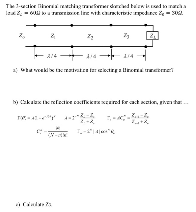 Solved The 3-section Binomial matching transformer sketched | Chegg.com