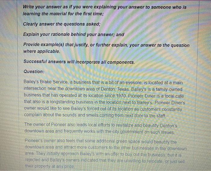 Solved Write your answer as if you were explaining your | Chegg.com