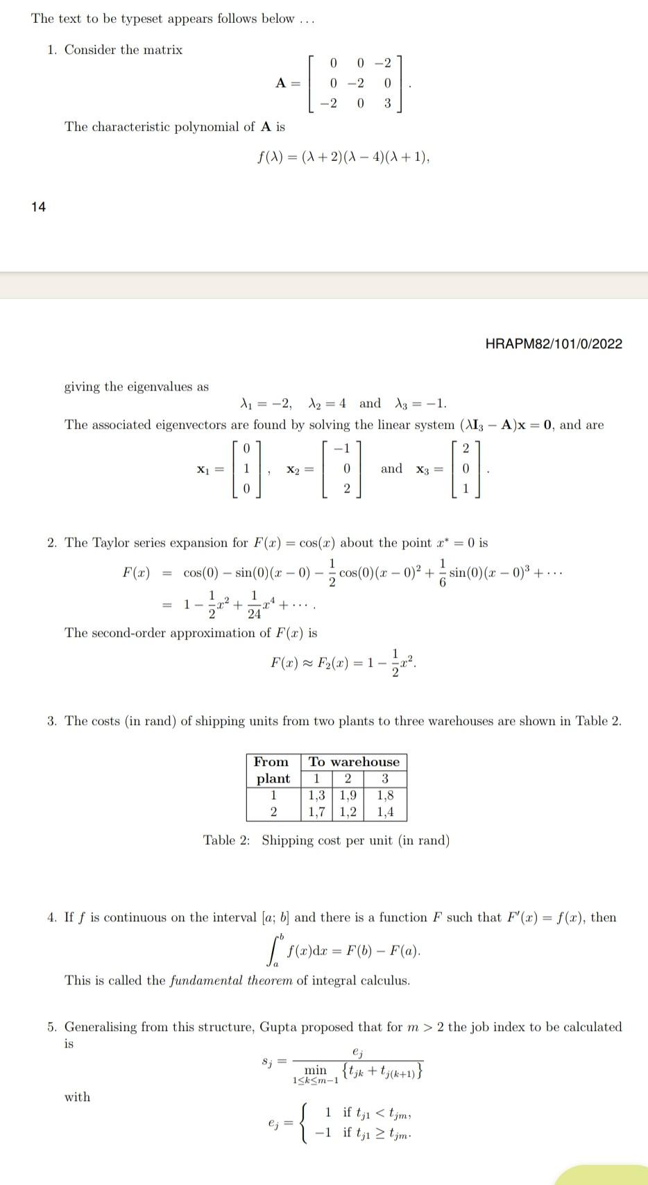 Solved Please assist with the LaTeX code that produce the | Chegg.com