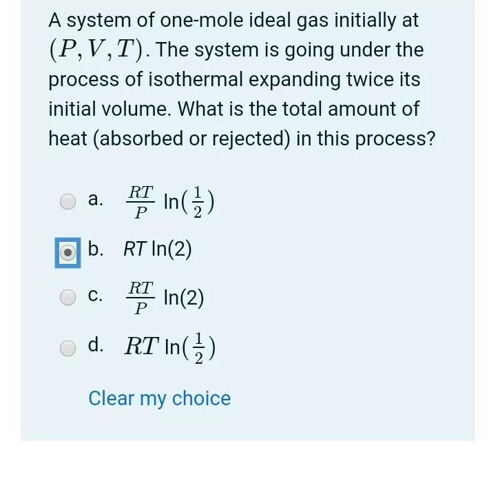 Solved A system of one-mole ideal gas initially at (P,V,T). | Chegg.com