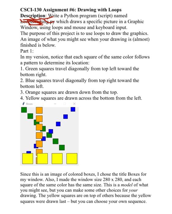 Solved CSCI-130 Assignment \#6: Drawing with Loops | Chegg.com