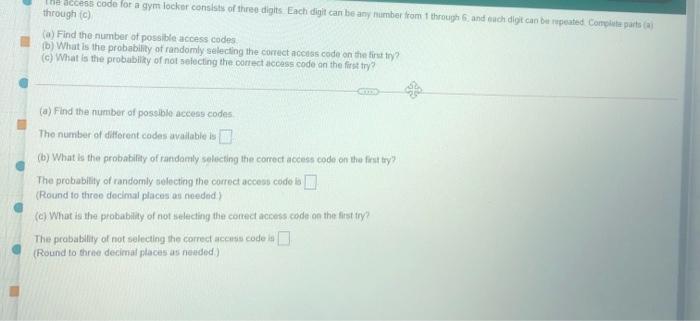 Solved the scess code for a gym locker consists of three | Chegg.com