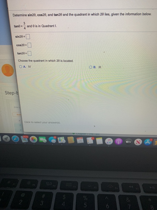 Solved Determine sin20, cos20, and tan20 and the quadrant in | Chegg.com