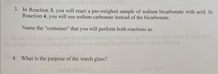Solved 3. In Reaction 3, you will react a pre-weighed sample | Chegg.com