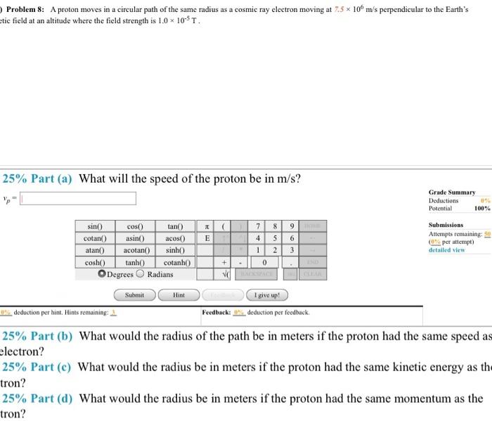 Solved Problem 8: A proton moves in a circular path of the | Chegg.com