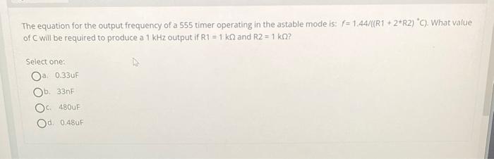 Solved The equation for the output frequency of a 555 timer | Chegg.com