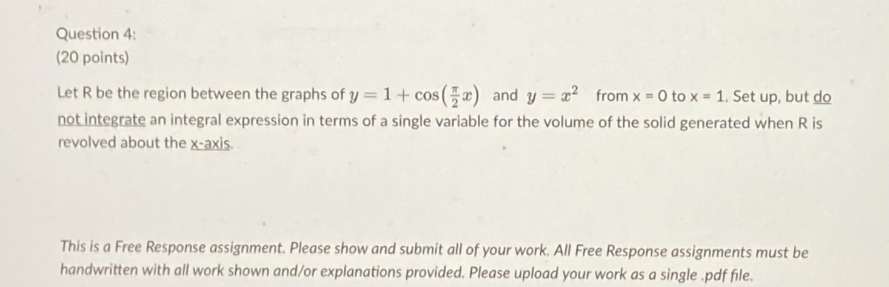 Solved Question 4:(20 points)Let R be the region between | Chegg.com Solved Question 4:(20 points)Let R be the region between | Chegg.com