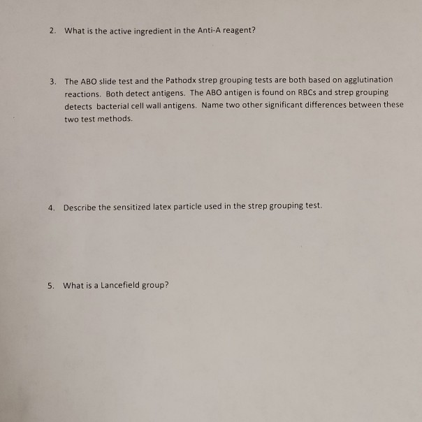 Solved 2. What is the active ingredient in the Anti-A | Chegg.com