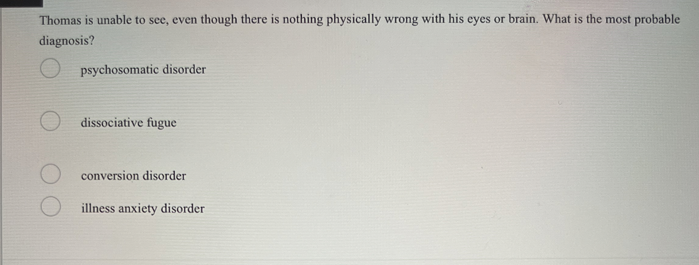 Solved Thomas is unable to see, even though there is nothing | Chegg.com