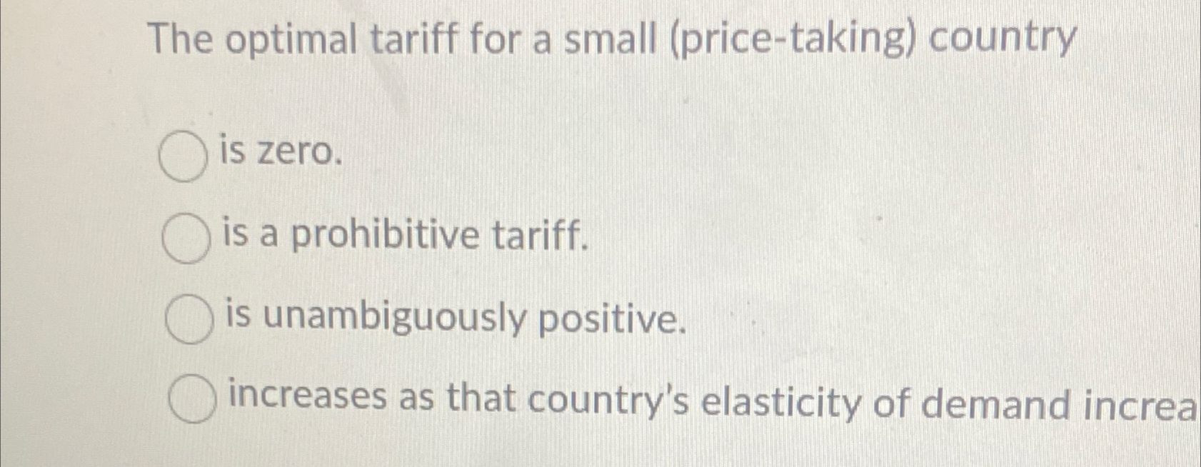 Solved The optimal tariff for a small (price-taking) | Chegg.com