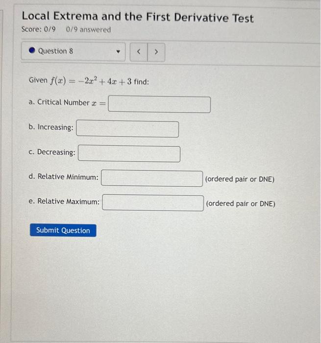 Solved Local Extrema and the First Derivative Test Score: | Chegg.com
