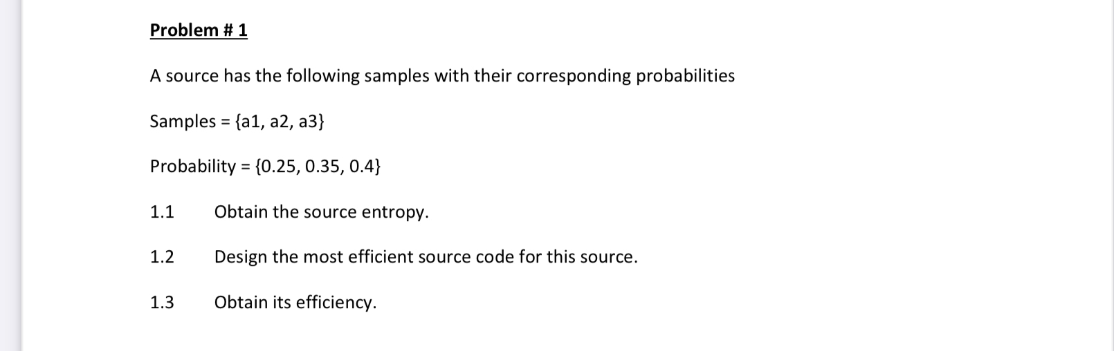 Solved Problem # 1A source has the following samples with | Chegg.com