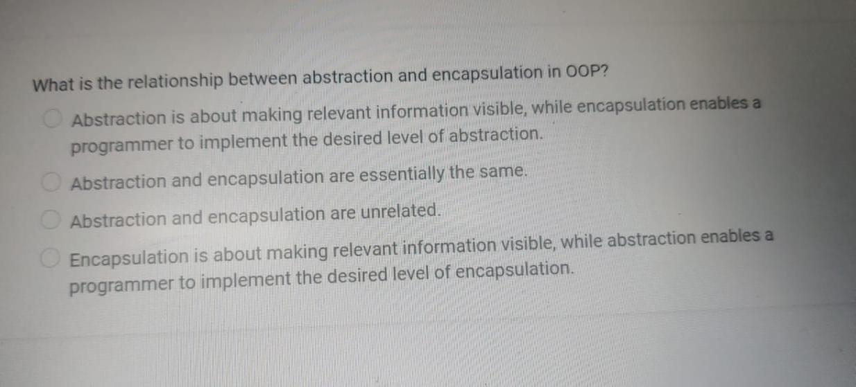 Solved What is the relationship between abstraction and | Chegg.com